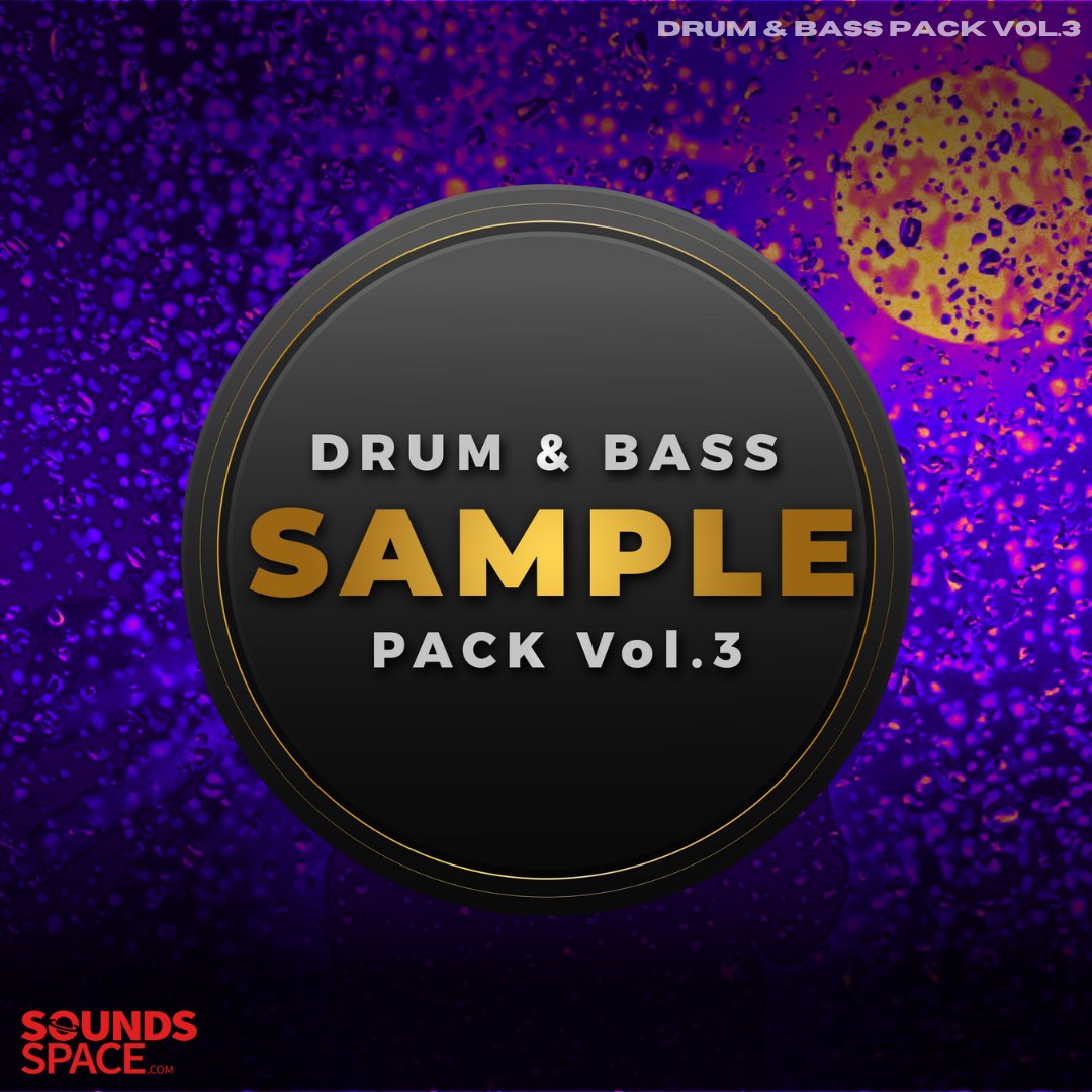 Sounds Space Drum & Bass Pack Vol. 3 Song Starter, Sounds Space Drum & Bass Pack Vol. 3 Song ...